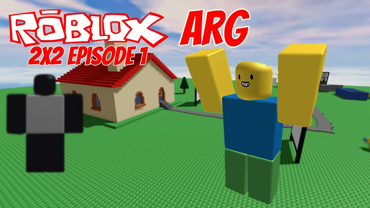Roblox Arg: 2x2 episode 1 - YouTube