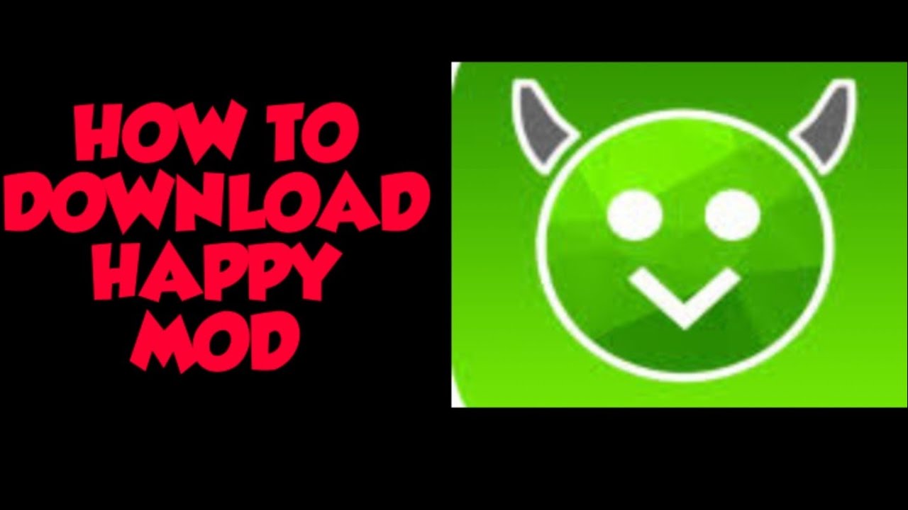 HOW TO DOWNLOAD HAPPY MOD - YouTube