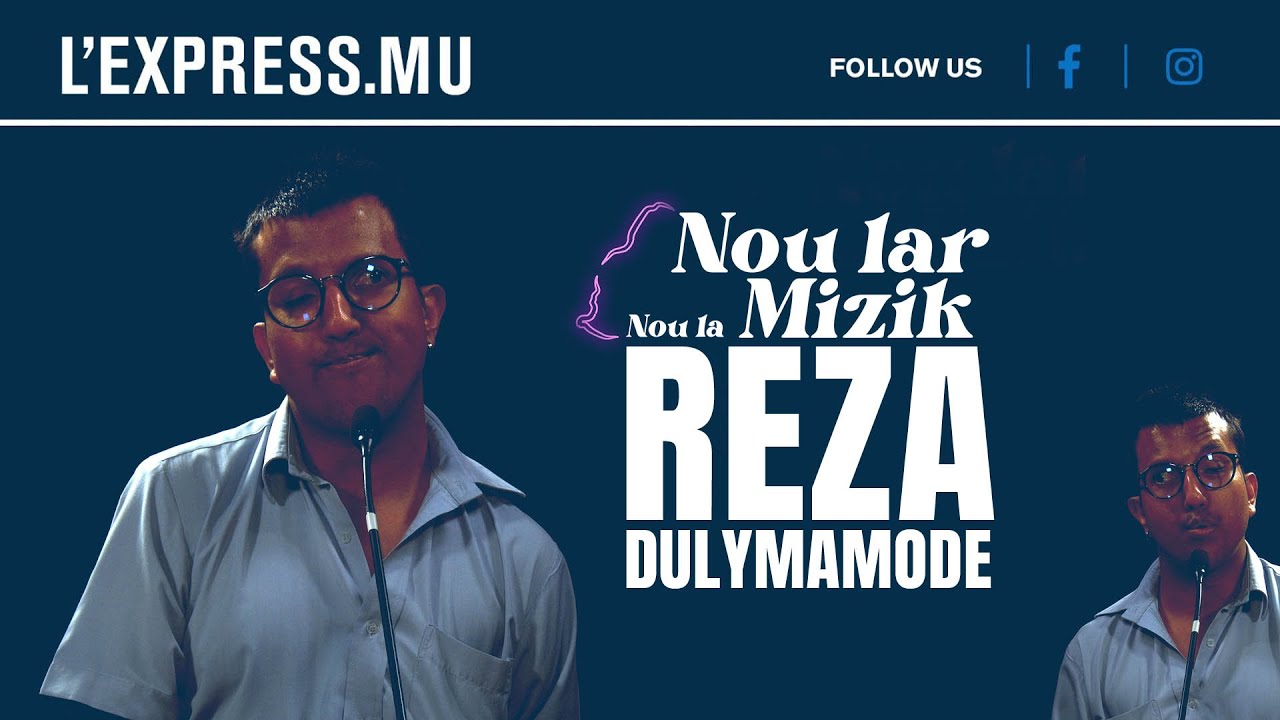 Nou Lar Nou Lamizik : L'art avec un grand A avec Reza Dulymamode - YouTube