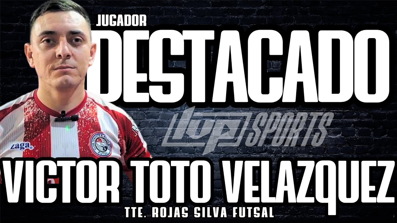Victor Toto Velázquez | Jugador Tte.Rojas Silva Futsal | Campeonato ...