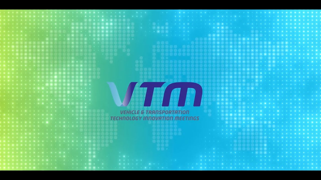 VTM - Vehicle & Transportation Technology Innovation Meetings - Torino ...