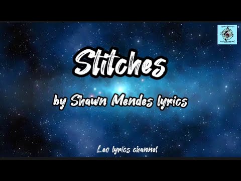 Shawn Mendes - Stitches (lyrics) - YouTube