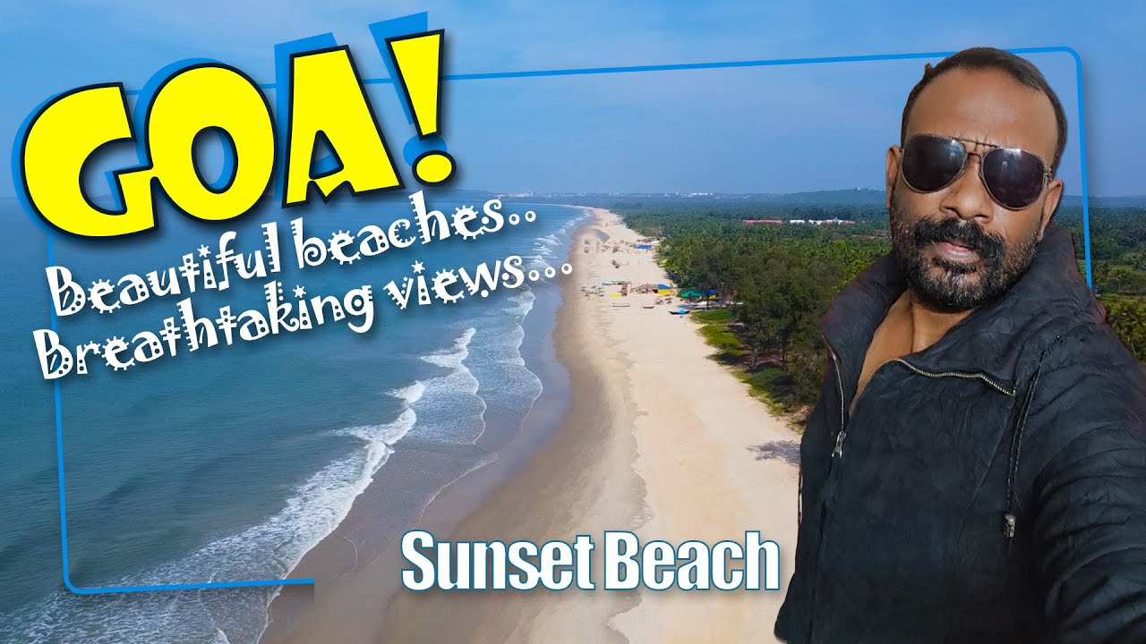 Sunset Beach, Goa - Aerial View - YouTube