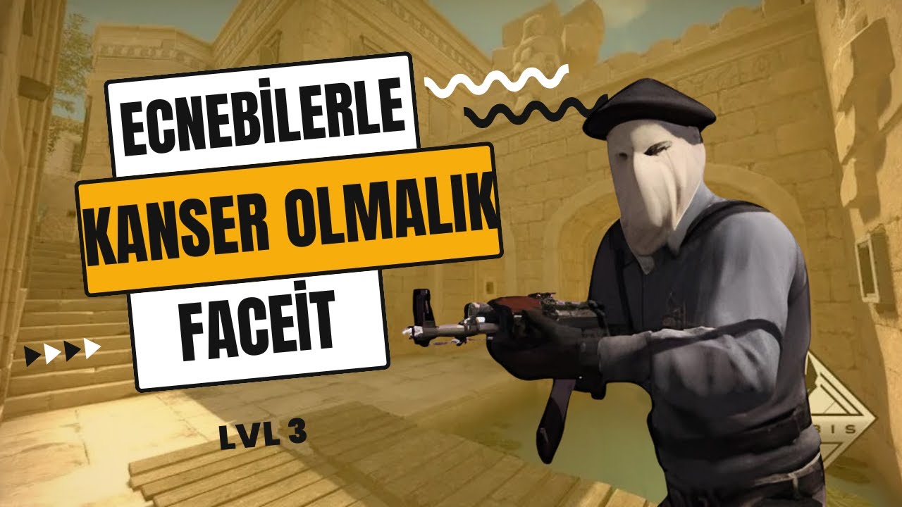 AMK ECNEBİLERİYLE ANUBİS'TE FACEİT | LVL 3 - YouTube