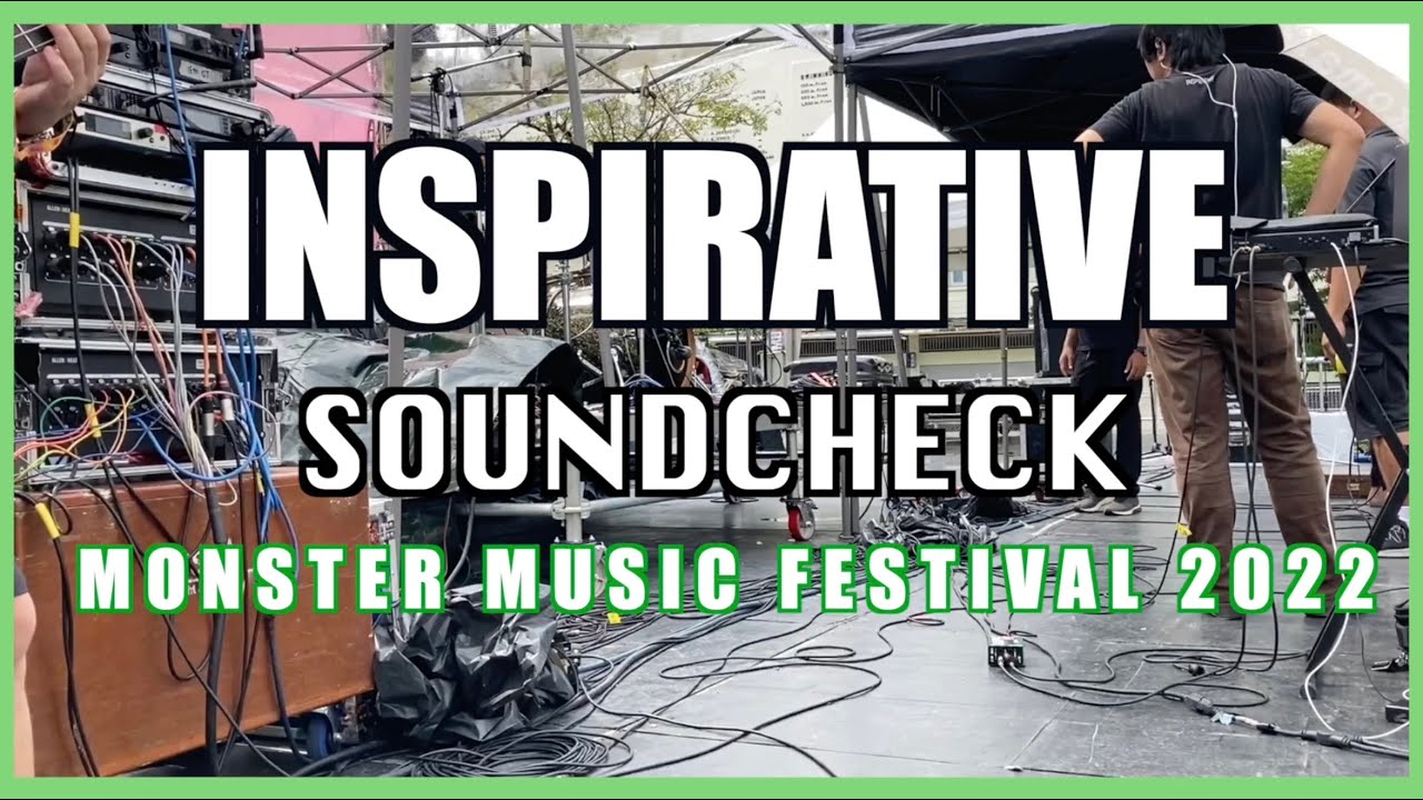 INSPIRATIVE [Soundcheck] | Monster Music Festival 2022 - YouTube