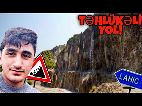 AZƏRBAYCANIN ƏN TƏHLÜKƏLİ YOLUNA GETDİM | Lahıc