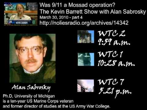 Part 1 - Alan Sabrosky - Was 9-11 a Mossad operation- on The Kevin ...