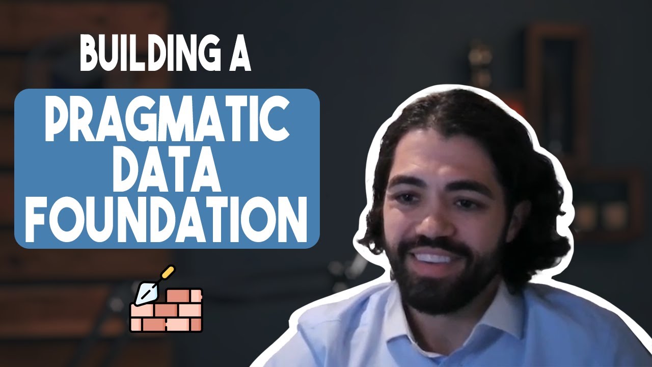 Building a Pragmatic Data Foundation - Eric Gonzalez - Ep2 - YouTube