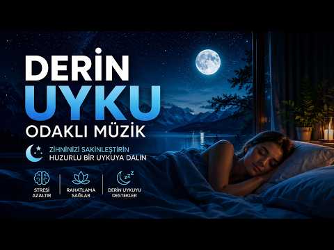 😴 Bu Müzik Sizi Derin Uykuya Hazırlayacak