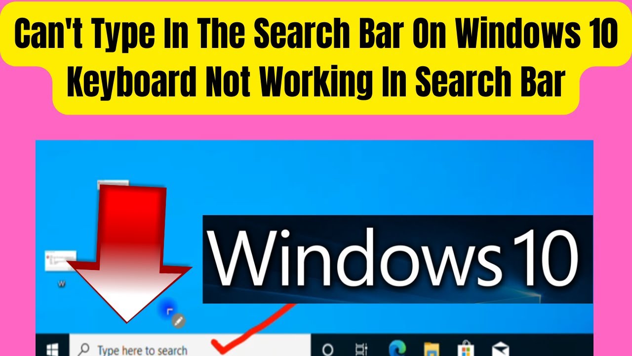 Windows 10 Search Bar Not Working Windows Search Not Working Windows Windows 10 Search Bar Not Working Windows Search Not Working Windows