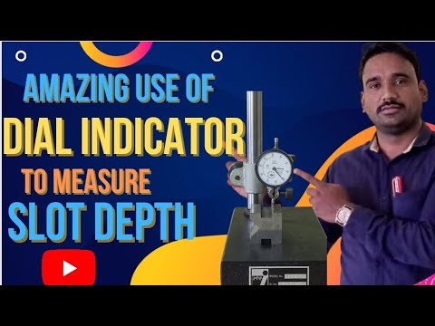 Amazing Use of Dial Indicator to Measure Slot depth.#dialindicator # ...