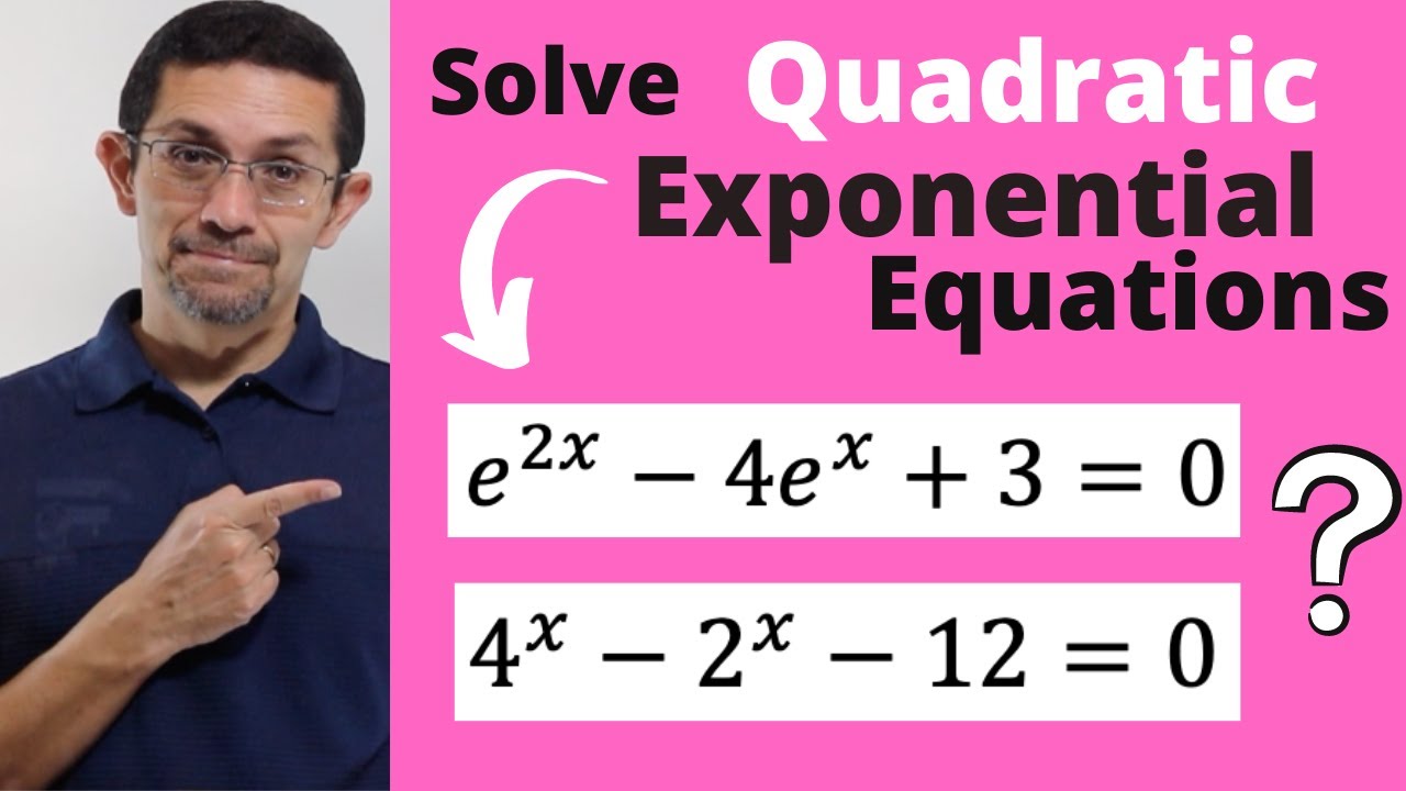 How to Solve Quadratic Exponential Equations (SuperMath4U) - YouTube