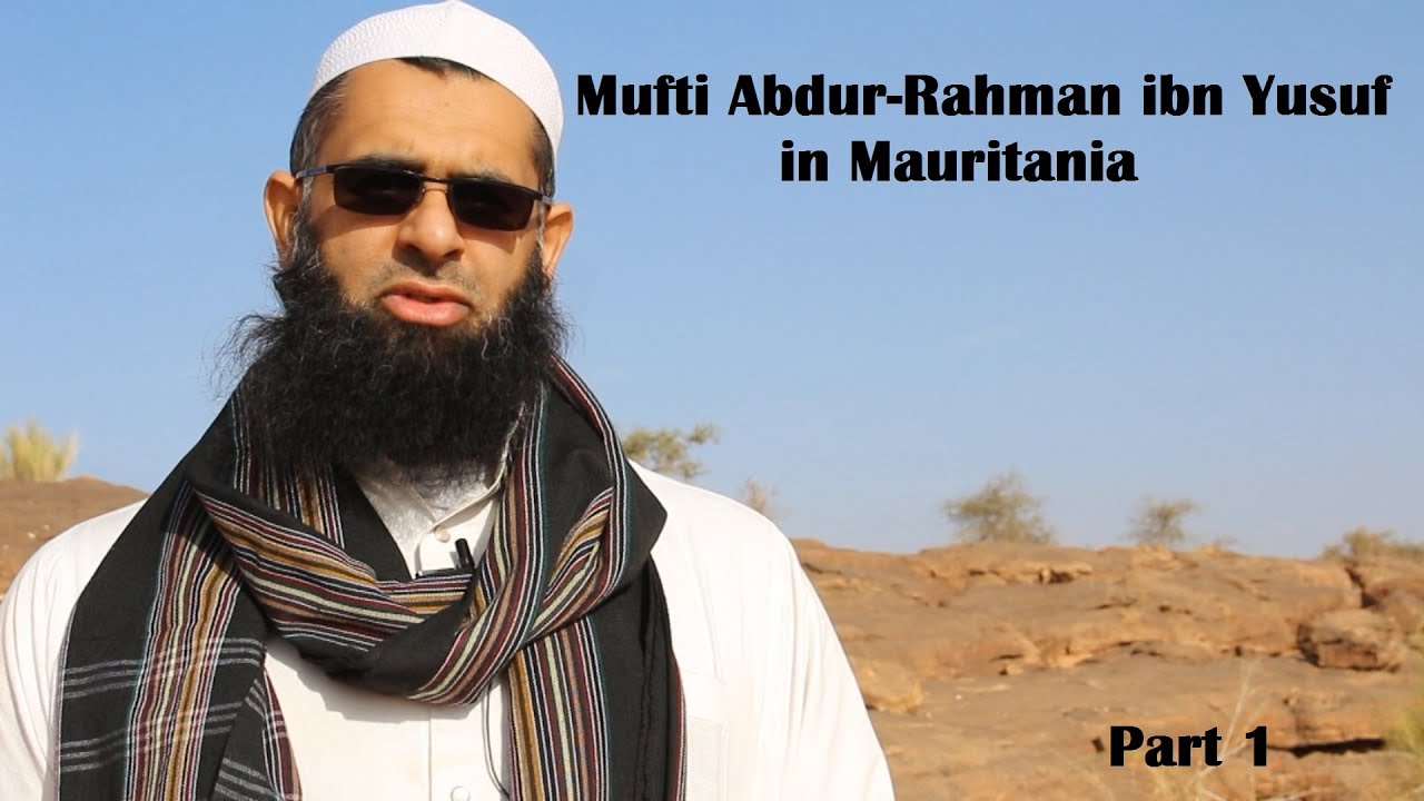 Mauritania 1: Road to Murabit al-Hajj & Nabbaghiyya - YouTube