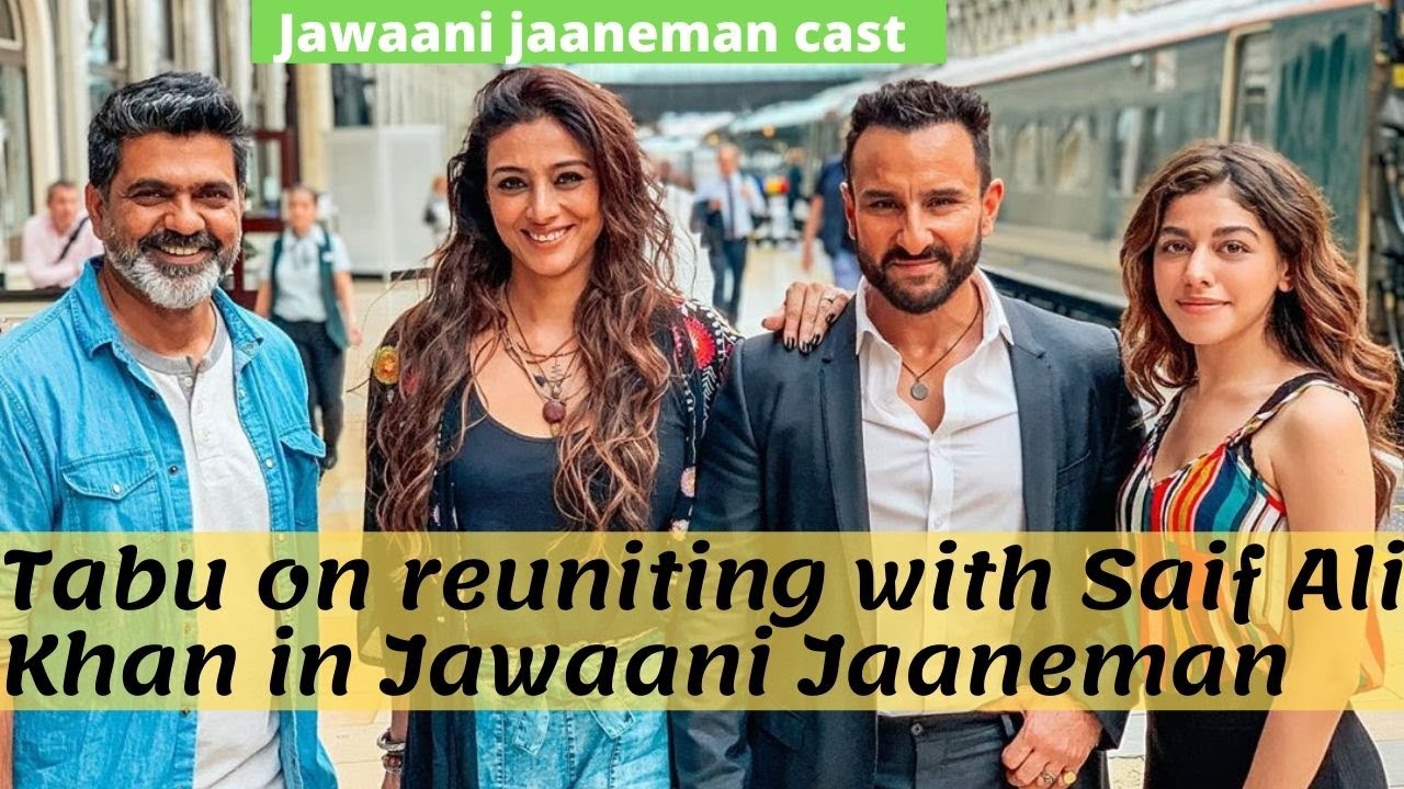 Jawaani Jaaneman Movie Saif Ali Khan and Tabu's - YouTube