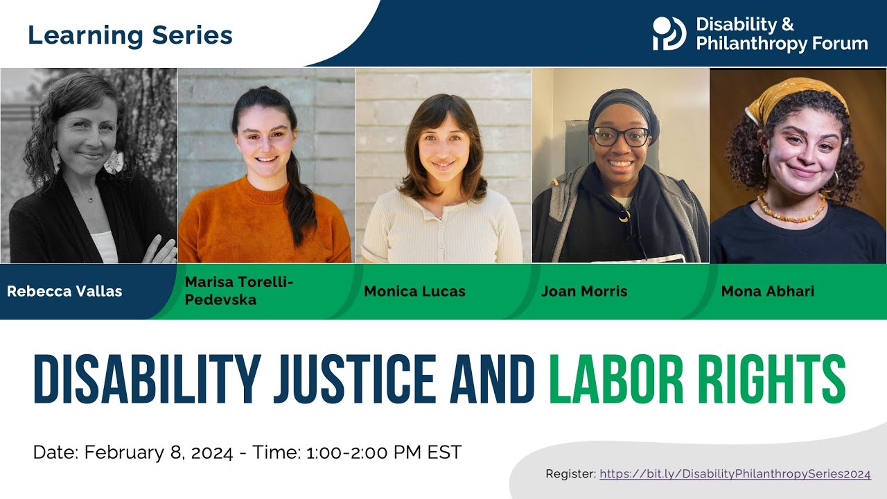 Disability Equity Webinar Series: Disability Justice and Labor Rights ...