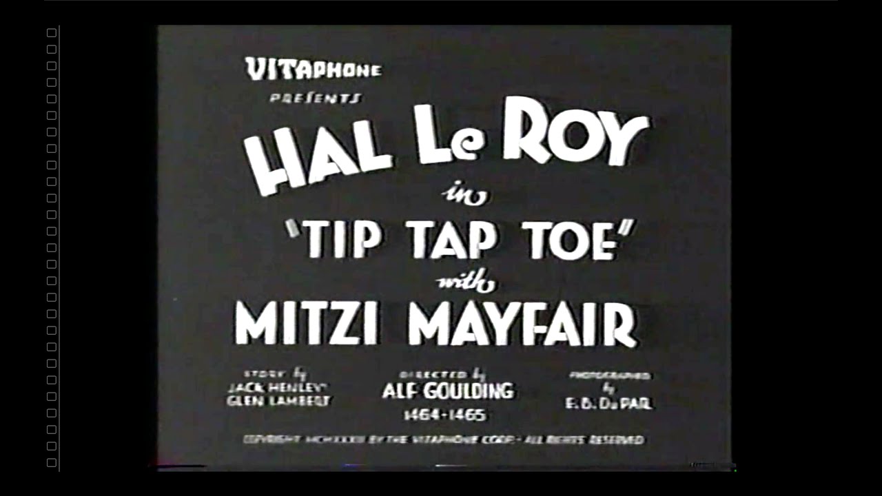1932 Hal Le Roy & Mitzi Mayfair in Tip Tap Toe - YouTube