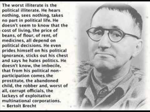 Bertolt Brecht on Political Illiterates - YouTube