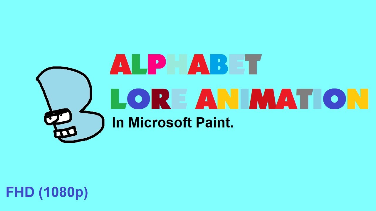 B - Alphabet Lore animation in Microsoft Paint - YouTube