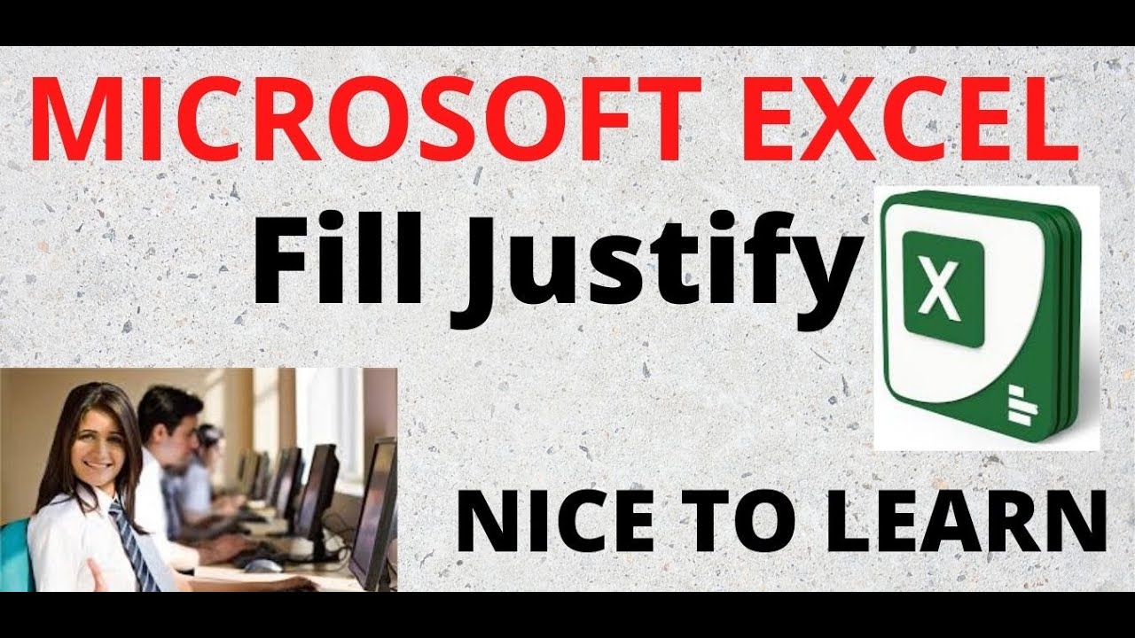 Using Fill Justify In Excel nicetolearn YouTube Using Fill Justify In Excel nicetolearn YouTube