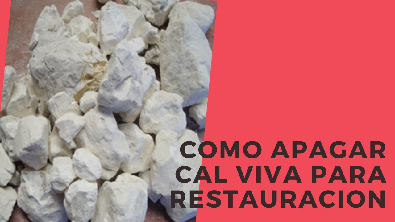 METODO PARA APAGAR CAL VIVA - YouTube