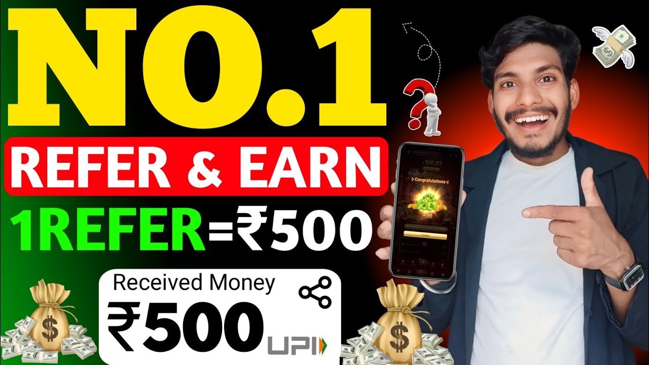 1Refer=₹500 | Refer And Earn | New Refer And Earn App Today | Online paise kaise kamaye - YouTube