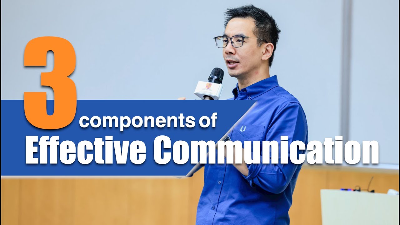3 components of Effective Communication - YouTube
