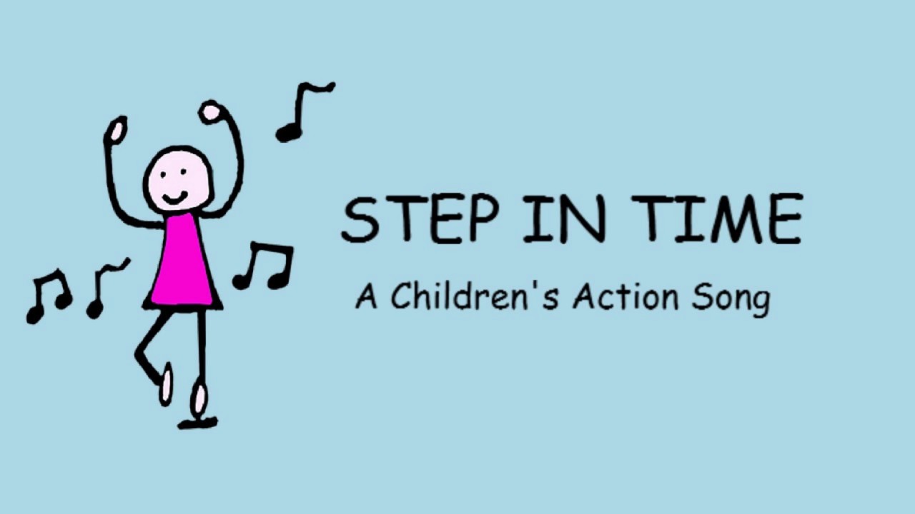 Step in Time ♫ Children's Action Song - YouTube