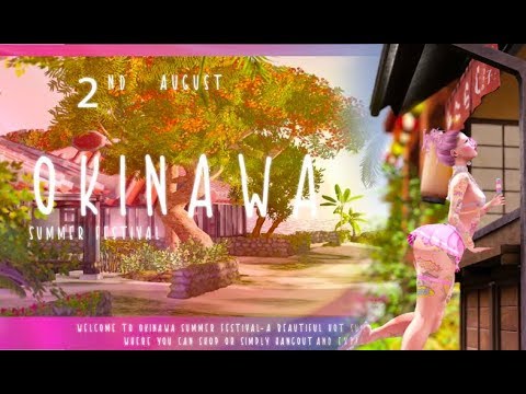 OKINAWA Summer Festival ⛱️ - Second Life Events - YouTube
