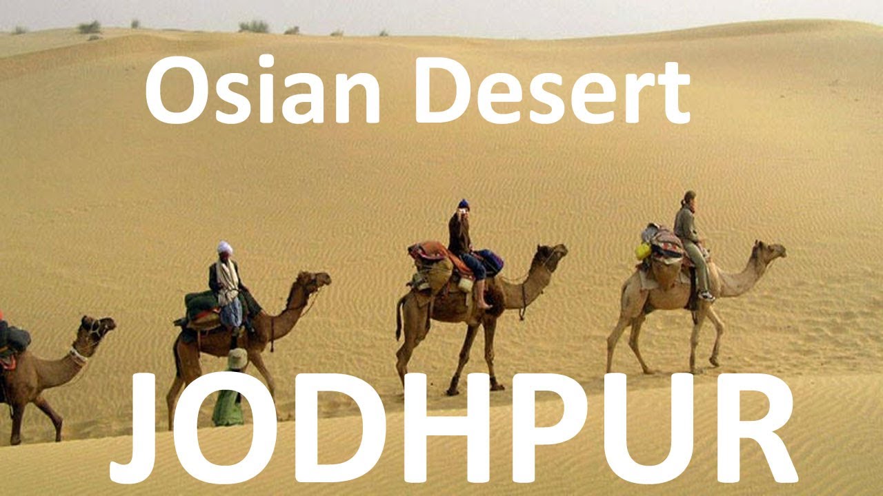 Osian Desert Jodhpur - Best Place to visit - YouTube