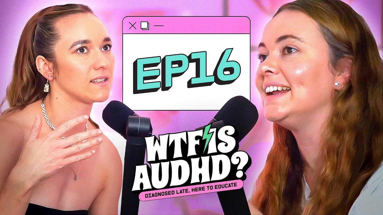 Do I really need to go on ADHD medication? | E16 | WTF is AuDHD ...
