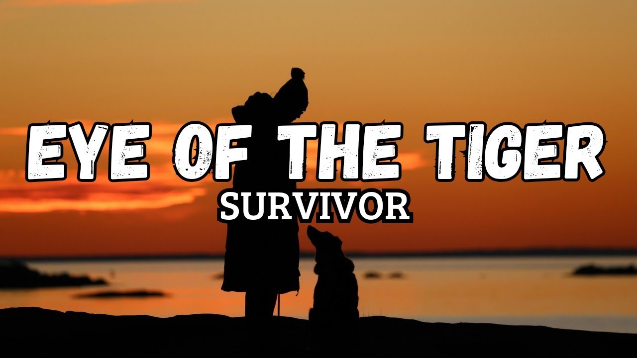 Survivor - Eye Of The Tiger ( Lyrics Video Cover ) - YouTube