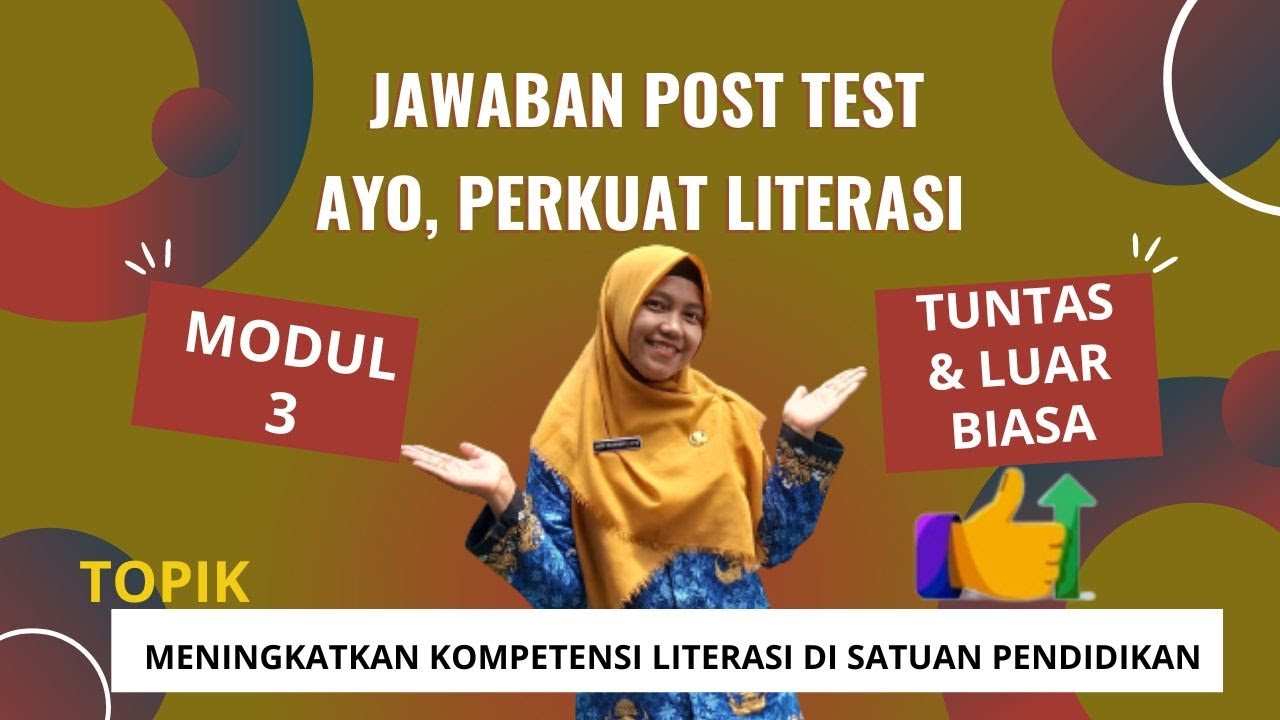 Jawaban Post Test Modul 3 Ayo, Perkuat Literasi - YouTube