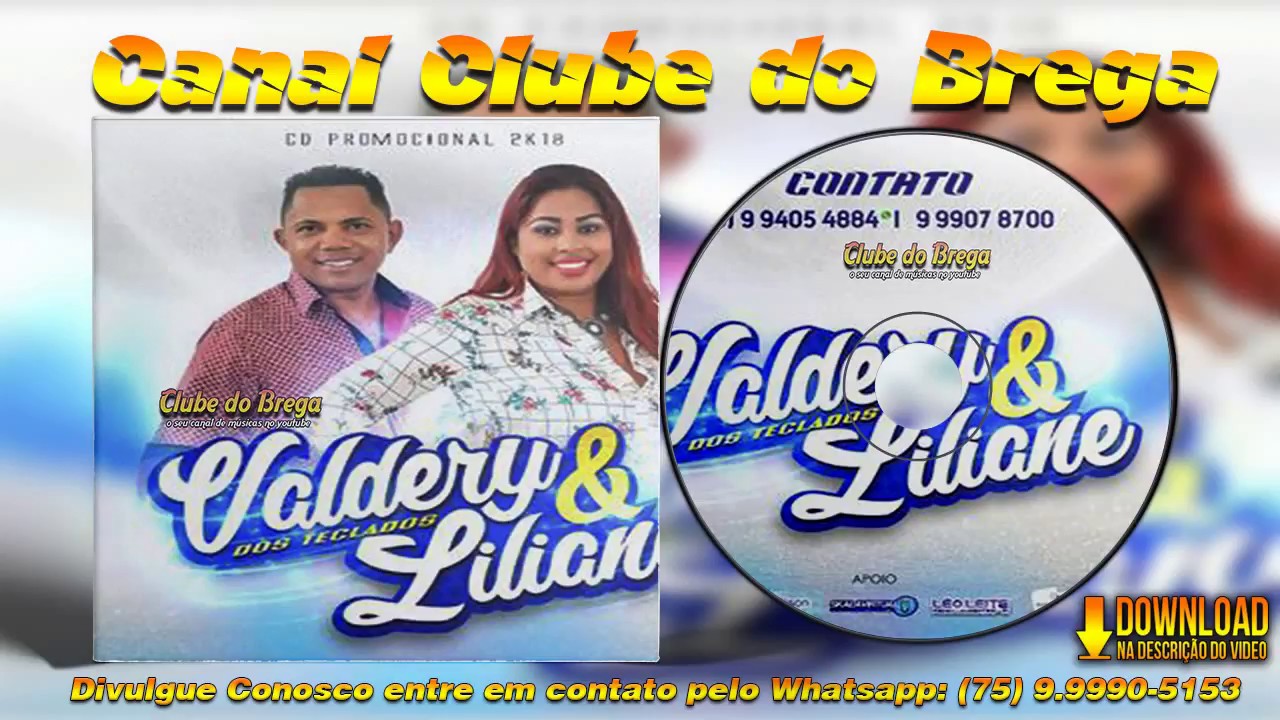 Valdery dos Teclados e Liliane - Promocional 2018 - YouTube