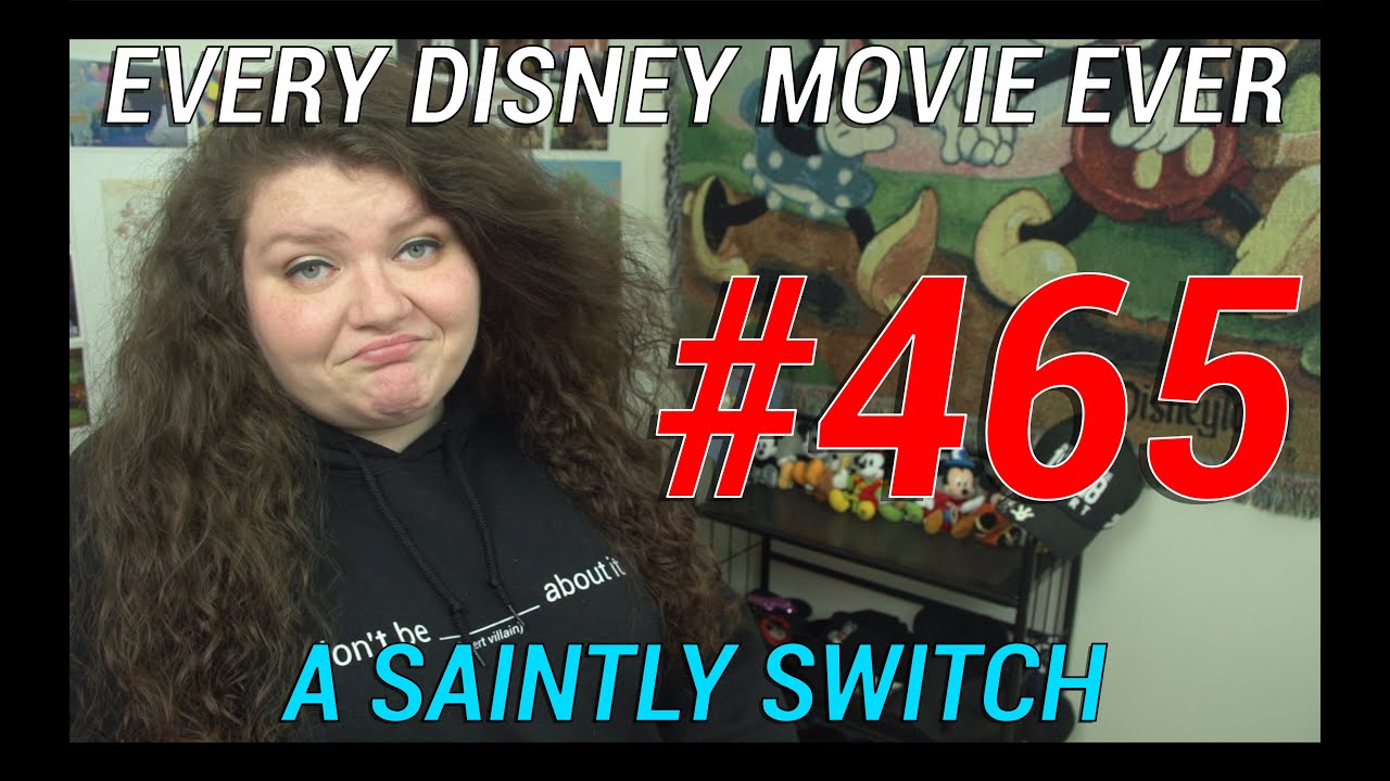 Every Disney Movie Ever: A Saintly Swtich - YouTube