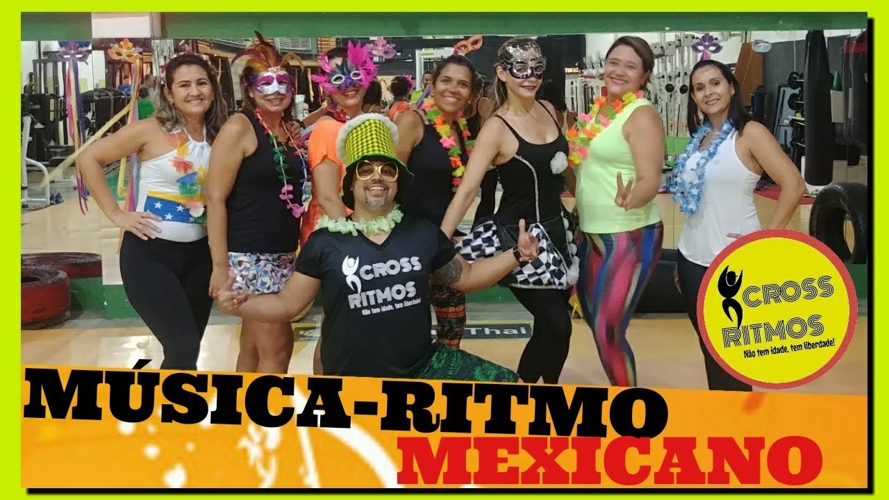 MÚSICA-RITMO MEXICANO | Aprender a Dançar | CROSS RITMOS - YouTube