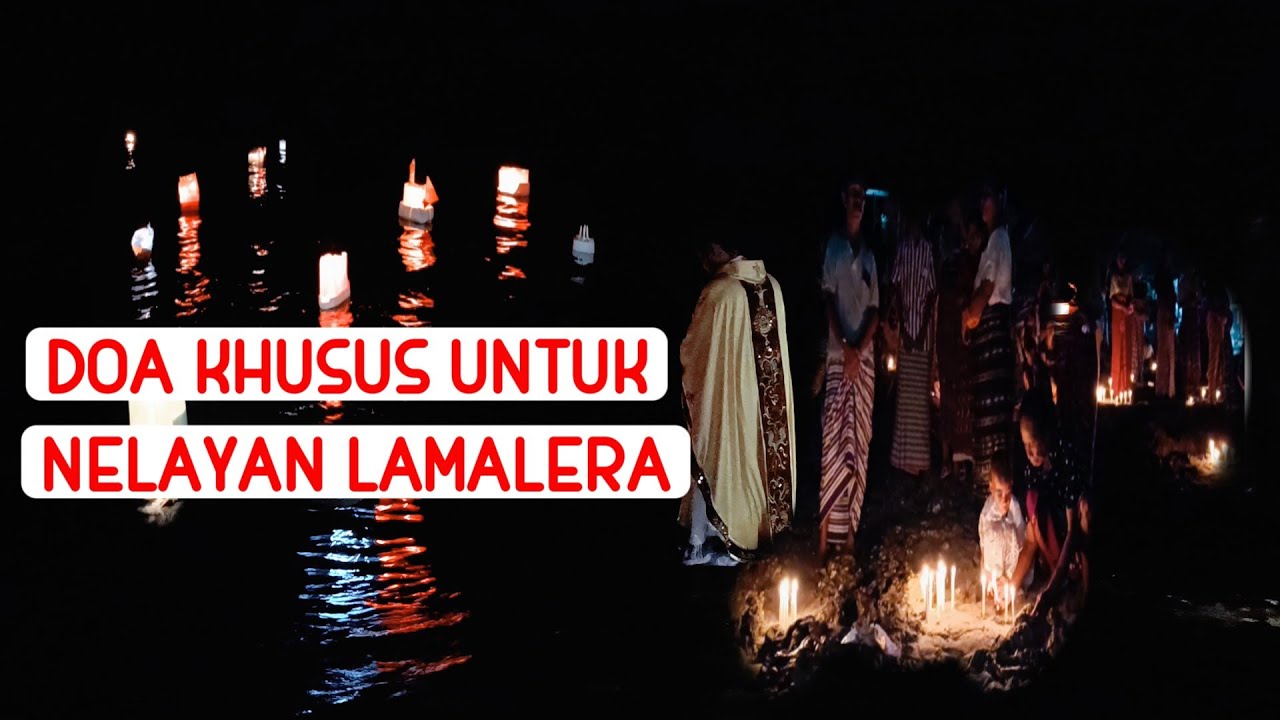 Tradisi Misa Arwah Sebelum Musim Leva di Lamalera Lembata Doa Khusus ...