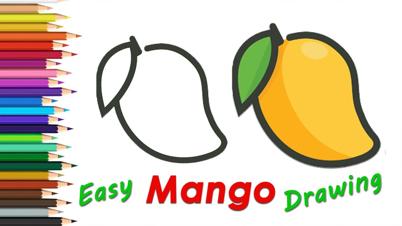 Easy Drawings of Fruits Mango | Colouring Fun for kids | Toddlers - YouTube