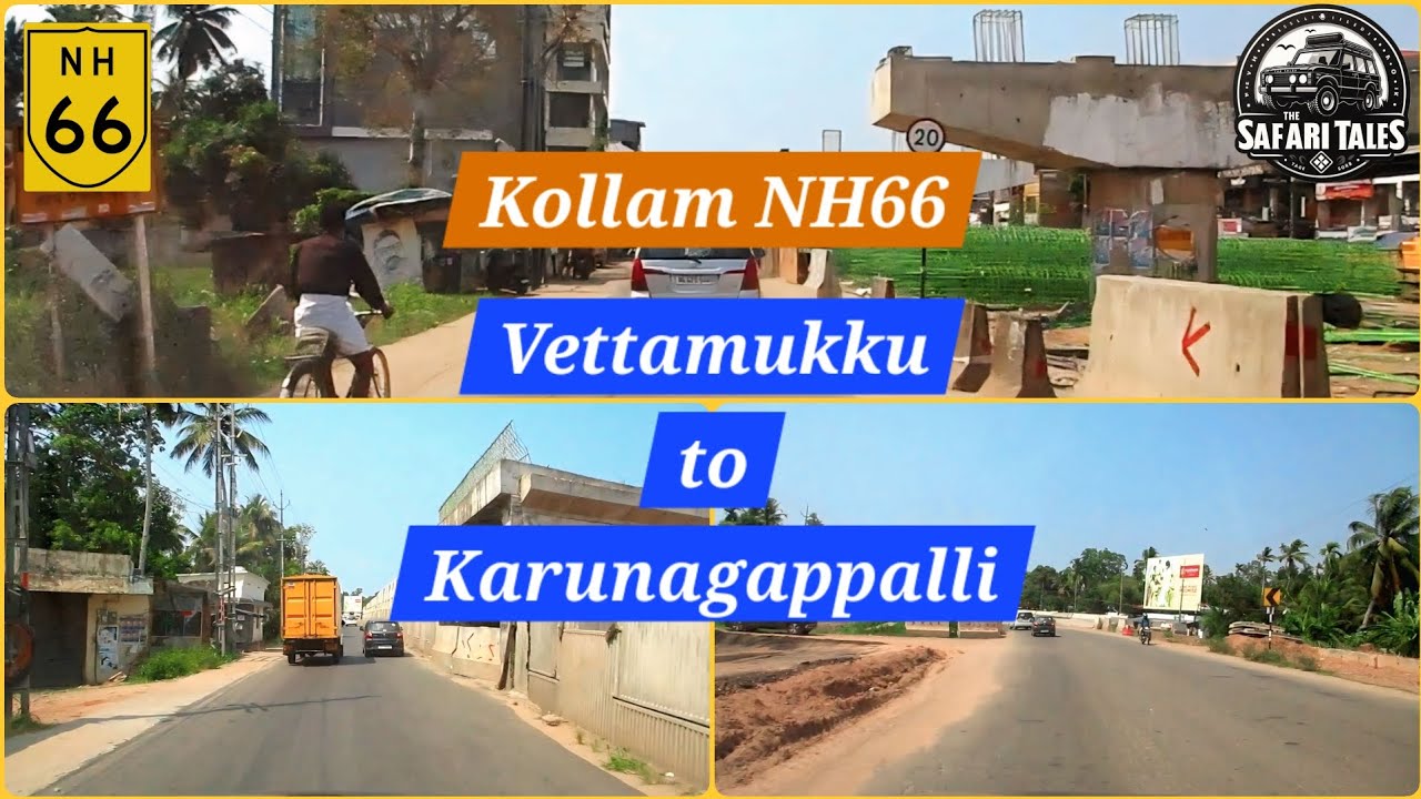 Kollam NH66: Drive video from Vettamukku to Karunagappalli - YouTube