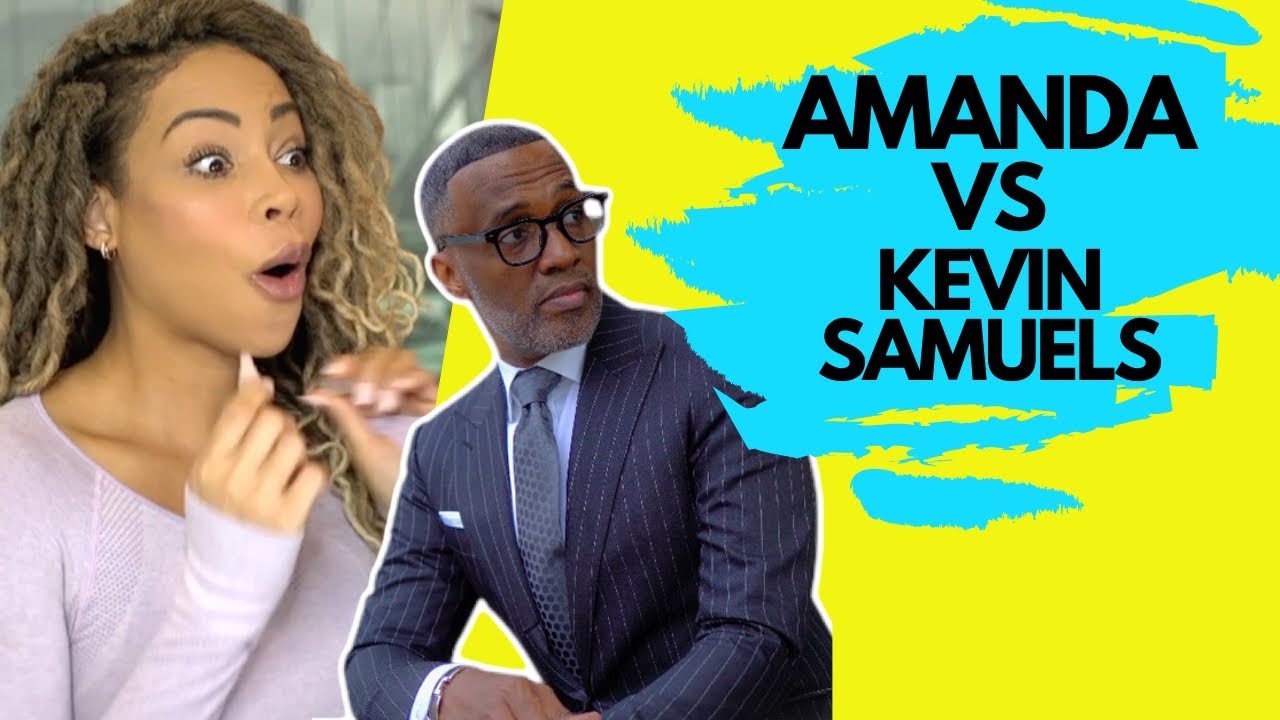 Kevin Samuels VS Amanda part 1 - YouTube