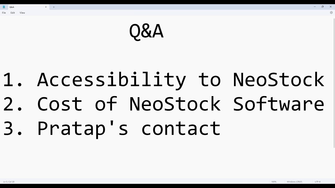 Q&A-1 - Cost, Accessibility to NeoStock Software and Pratap's contact ...