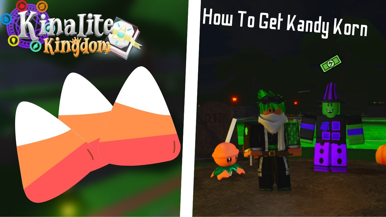 How To Get Kandy Korn!!! | Kinalite Kingdom - YouTube