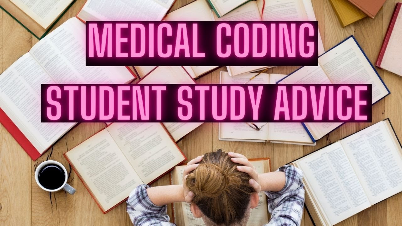 MEDICAL CODING STUDENT STUDY TIME ADVICE - YouTube