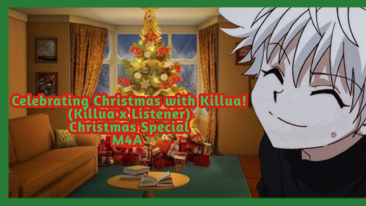 Celebrating Christmas with Killua! (Killua x Listener) (Christmas ...