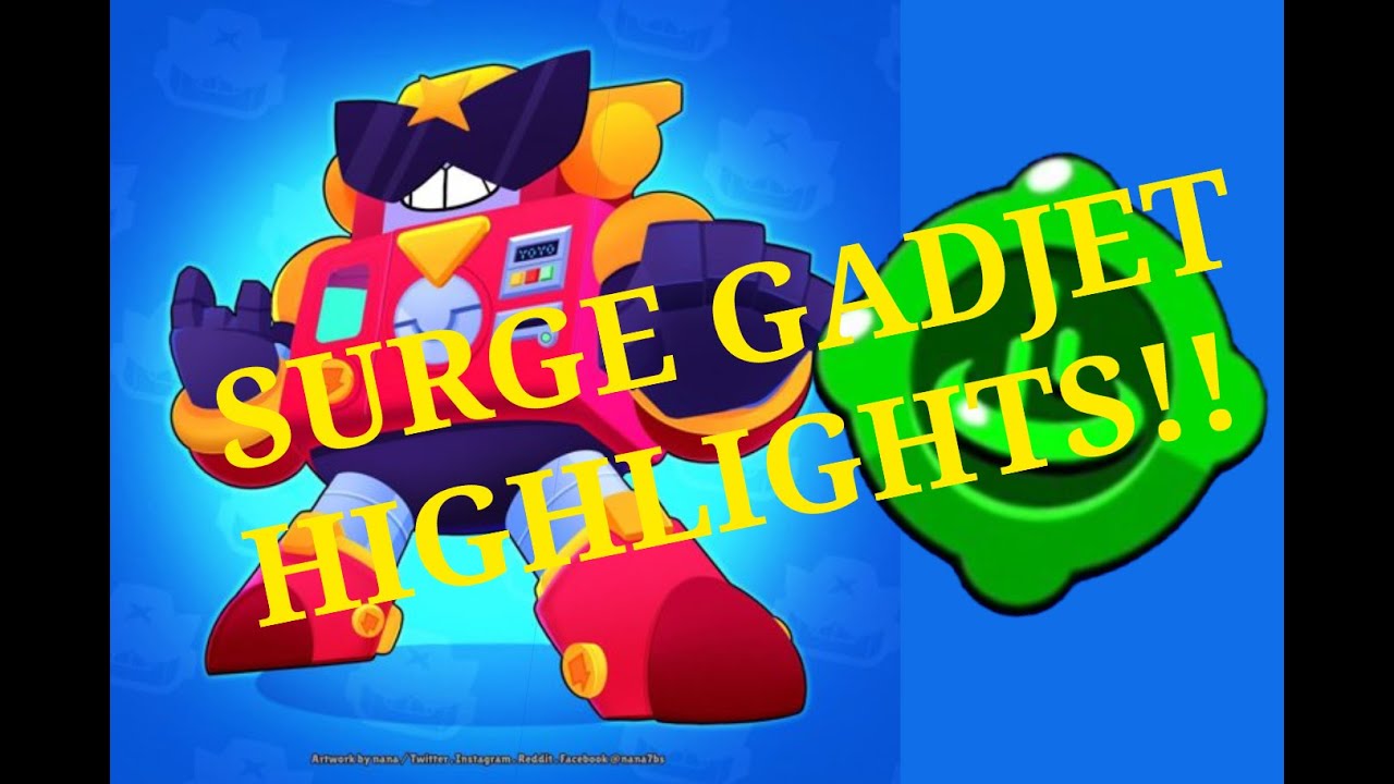 GADGET DE SURGE | HIGHLIGHTS | BRAWL STARS - YouTube