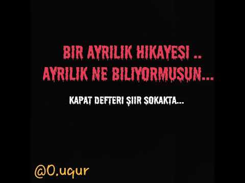 Mükembel Şiir  ( Ayrılık  Ne Biliyormusun )