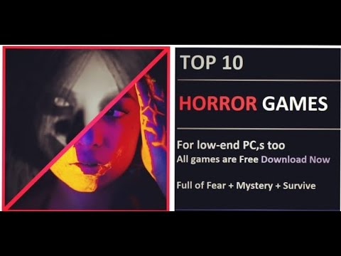 TOP 10 HORROR PC GAMES BEST EVER HIGH GRAPHIC GAMES 2021 - YouTube