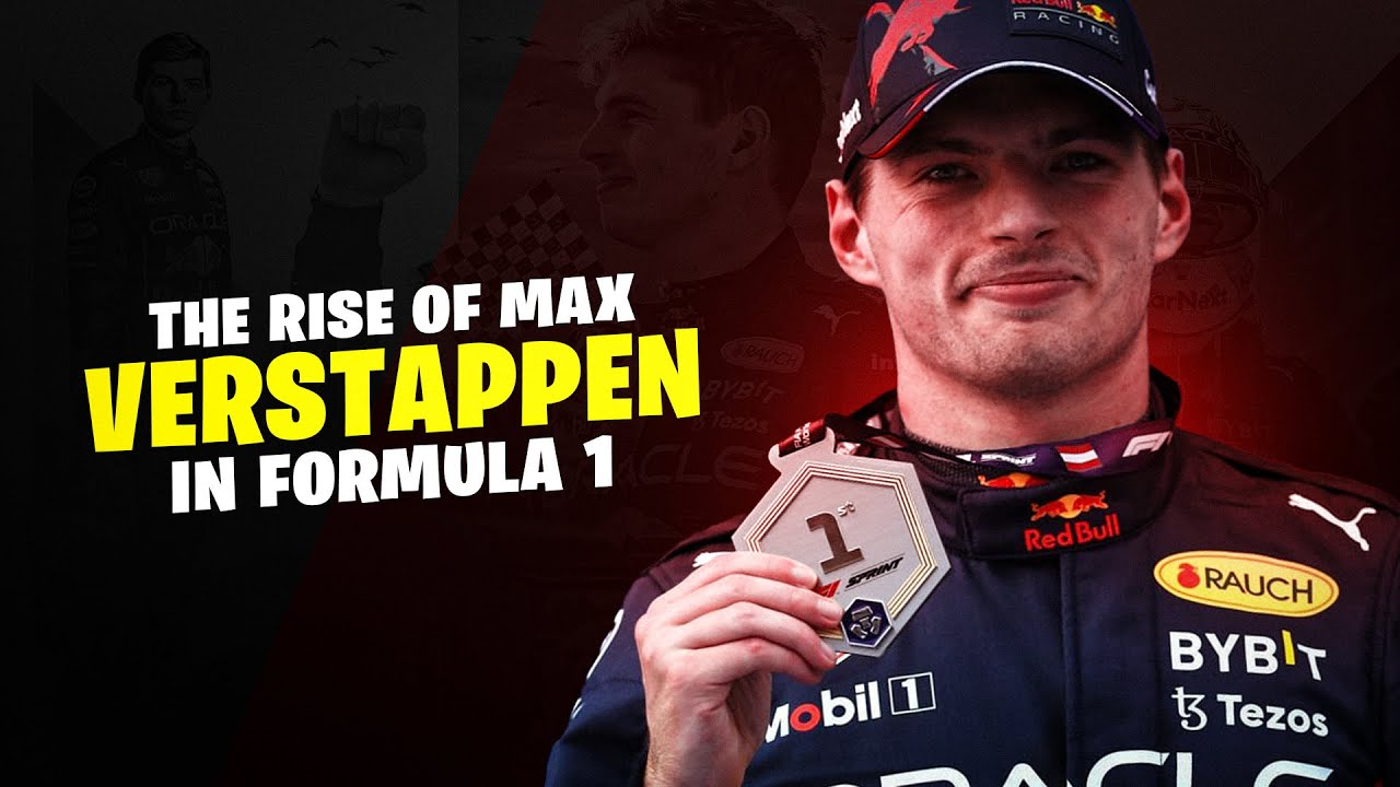The rise of Max Verstappen in Formula 1 - YouTube