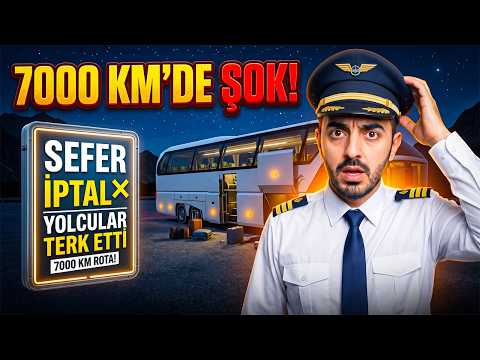 Yolcular Otobüsü Terk Etti 7000 KM Sefer - Otobüs Simulator Ultimate