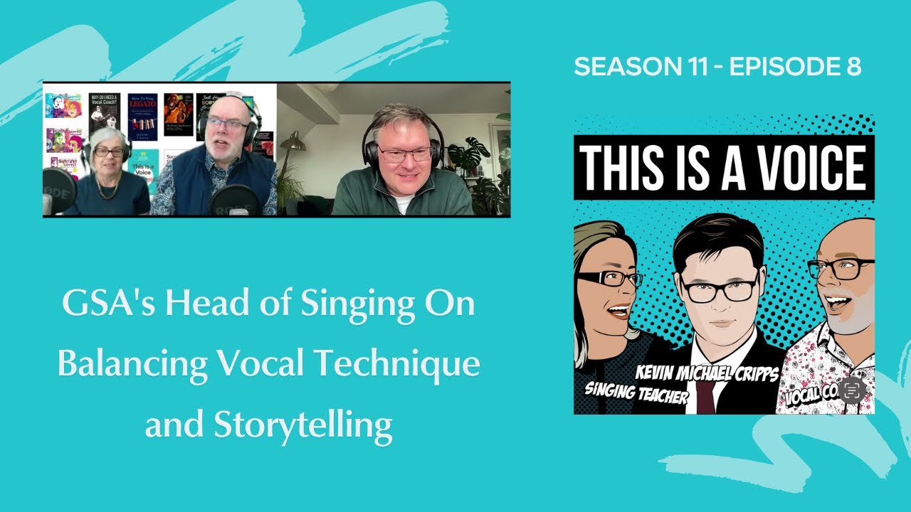 GSA's Head of Singing on Balancing Vocal Technique & Storytelling - YouTube