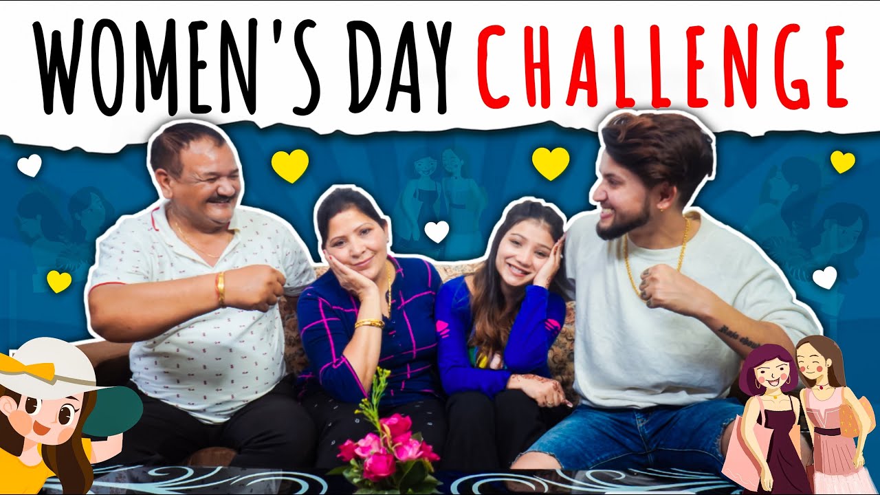 CHALLENGE ON WOMEN'S DAY - YouTube